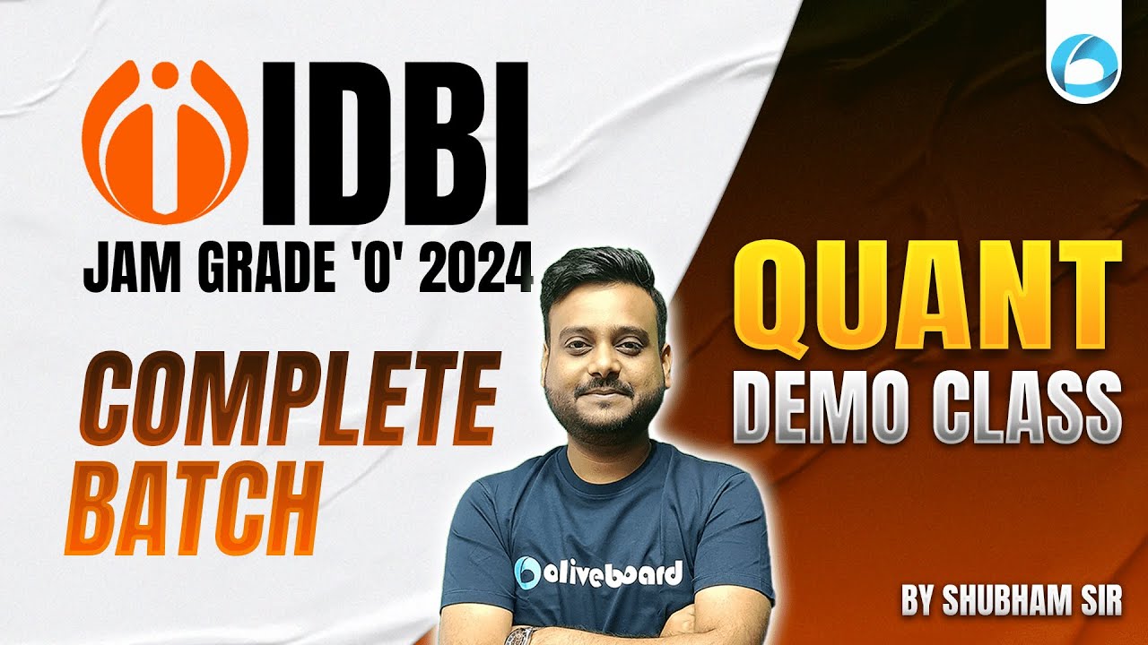 Introduction to Quant for IDBI JAM Grade 'O' 2024 | Complete Batch | By ...