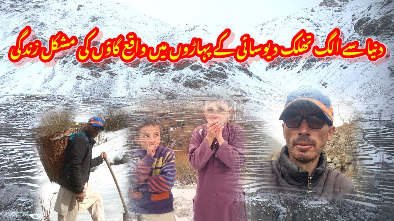 The secrets of Deosai: life in the Gilgit Baltistan region# ...
