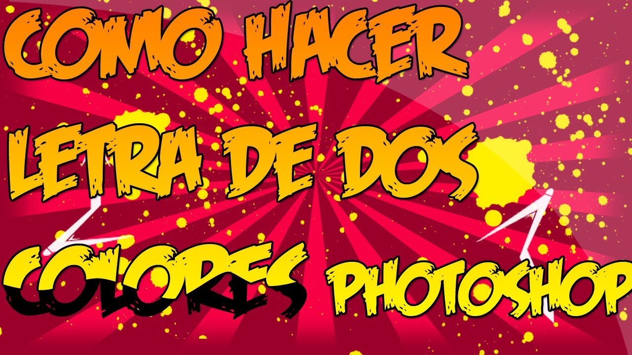 Letra de dos Colores en photoshop/BERproduc - YouTube