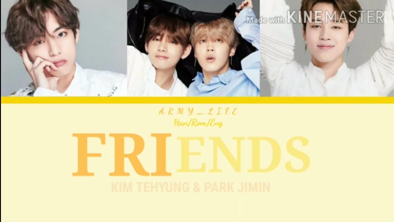 BTS (방탄 l소년단) - Kim Taehyung & Park Jimin (V&Jimin) - "Friends ...