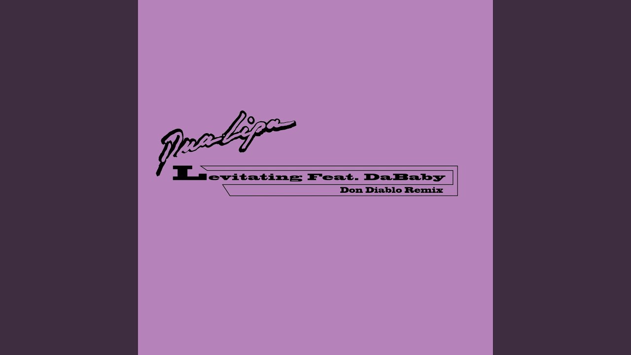 Levitating (feat. DaBaby) (Don Diablo Remix) - YouTube