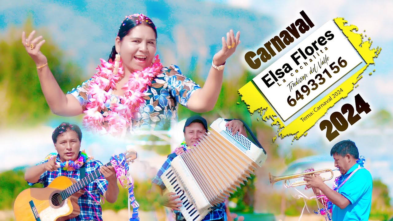ELSA FLORES -CARNAVAL 2024 - YouTube