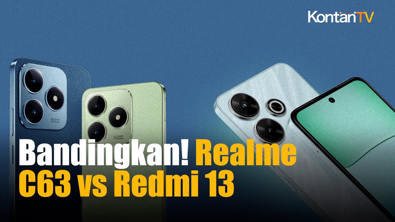 Realme C63 vs Redmi 13: Dua HP Murah Baru di Tahun 2024 | Kontan News ...