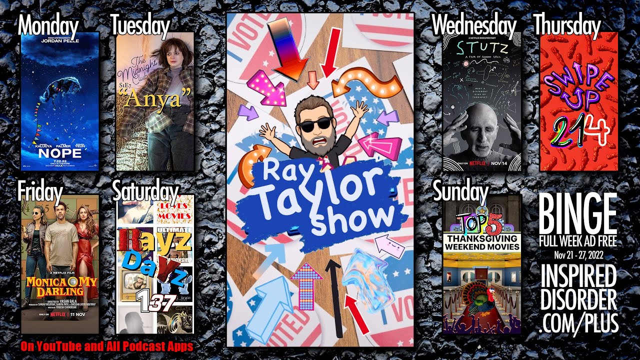 This week on the Ray Taylor Show (Nov 21 - 27, 2022) - YouTube