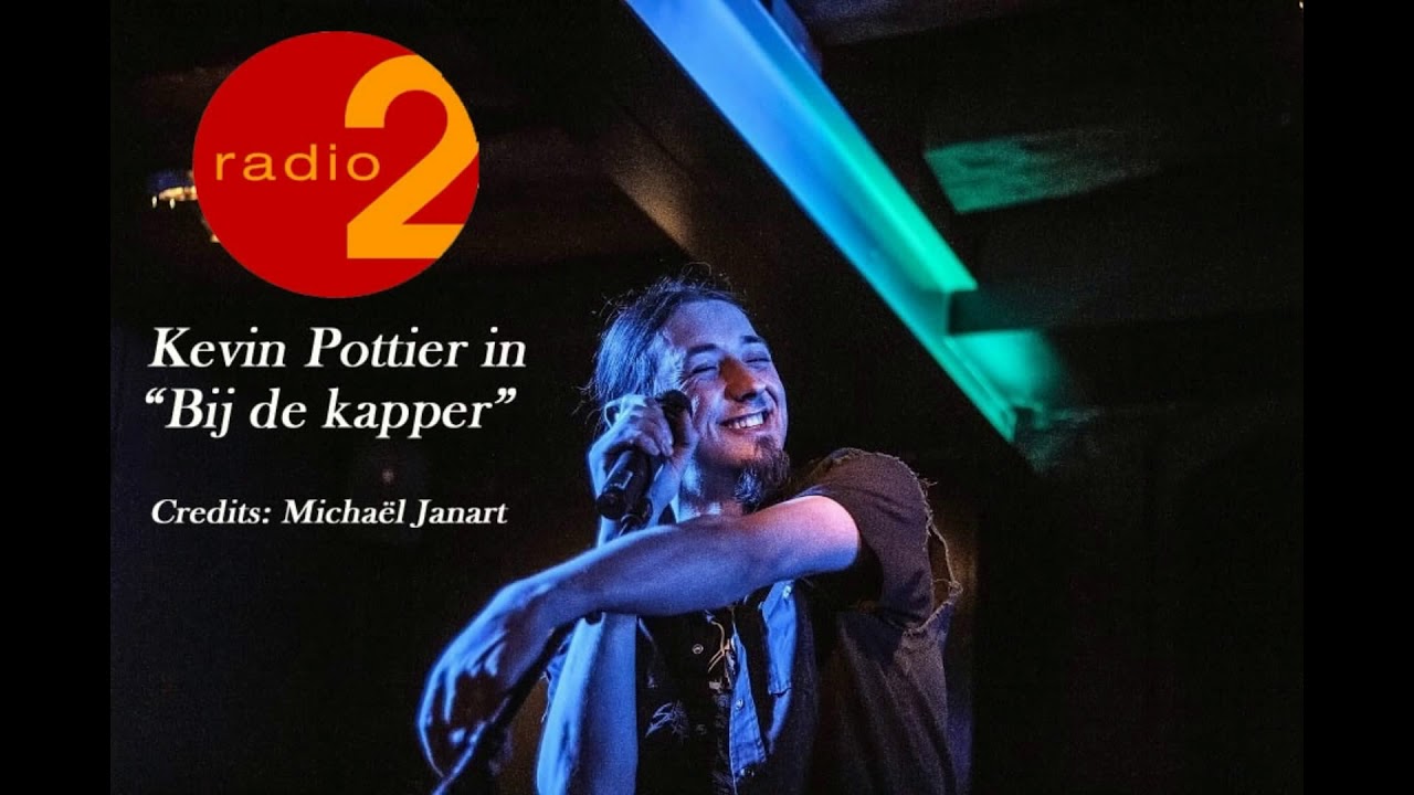 Kevin Pottier in "Bij de kapper" op Radio 2 - YouTube