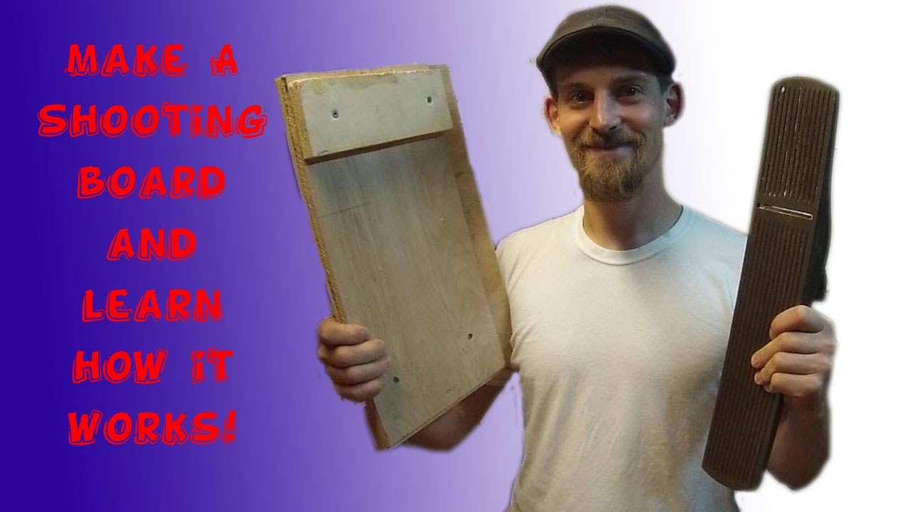 Make a Shooting Board and Learn How it Works! - YouTube
