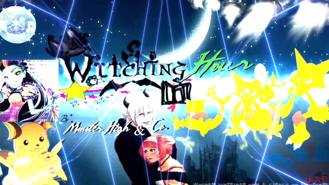 Nightcore: The Witching Hour -- Monster High [Malecore] Casta Fierce ...