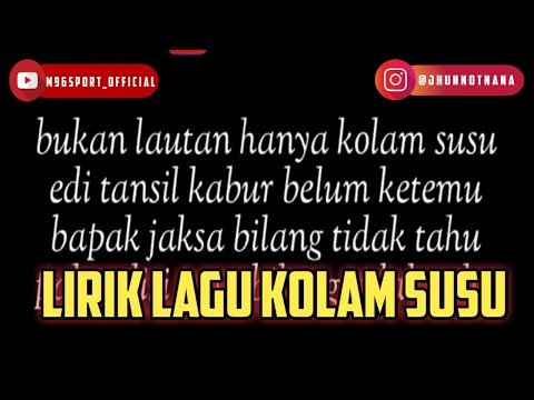 Lirik Kolam Susu Parody