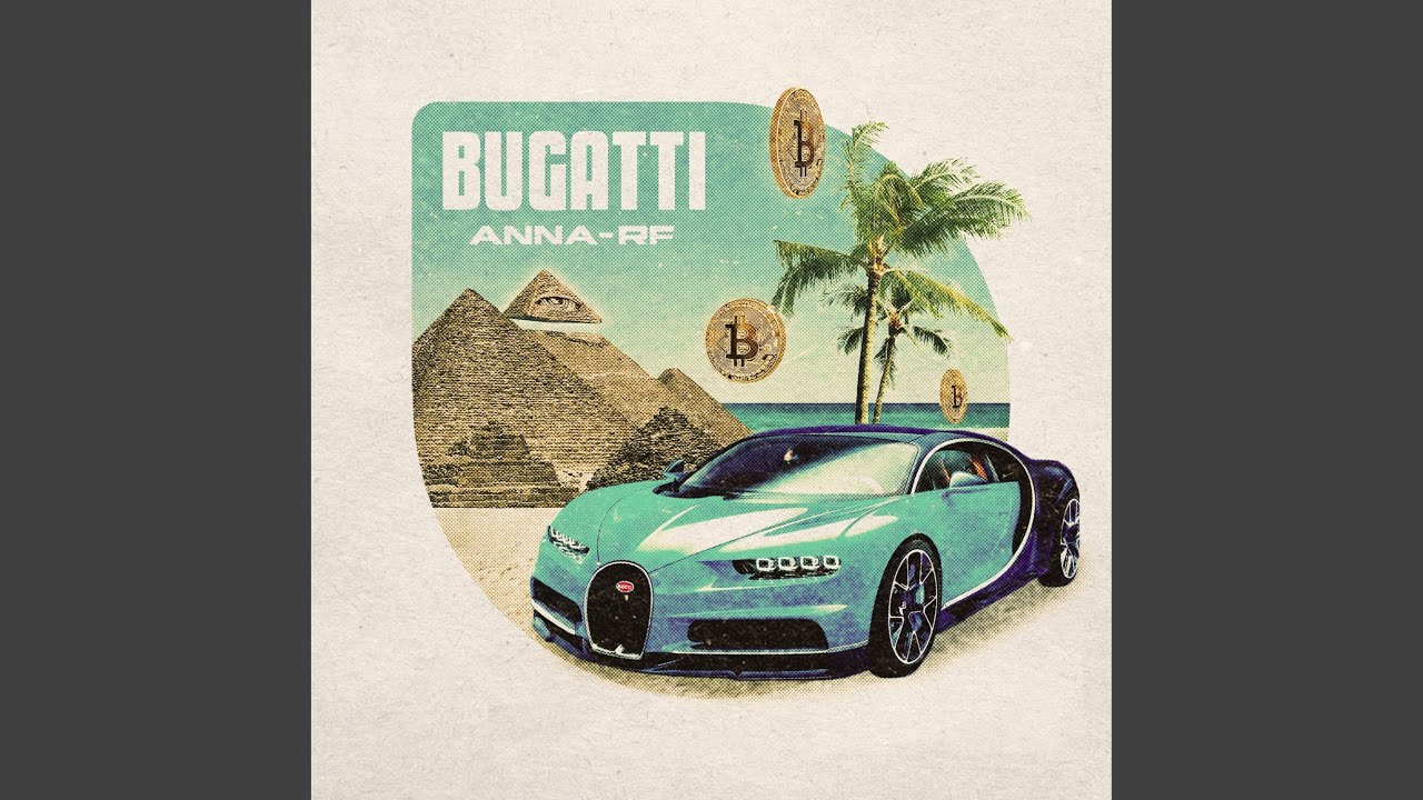 Bugatti - YouTube Music