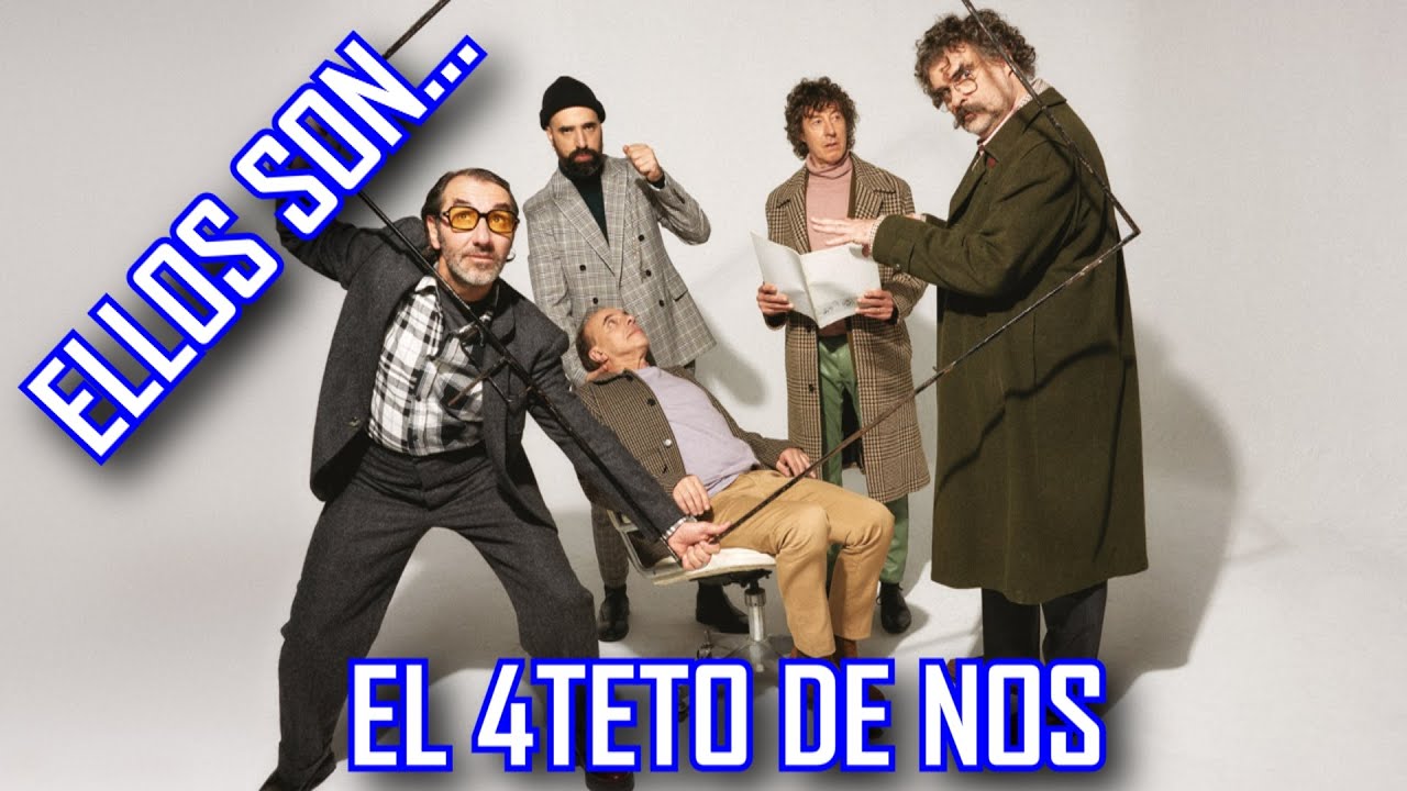Ellos son... El cuarteto de Nos (meme) #Humor - YouTube
