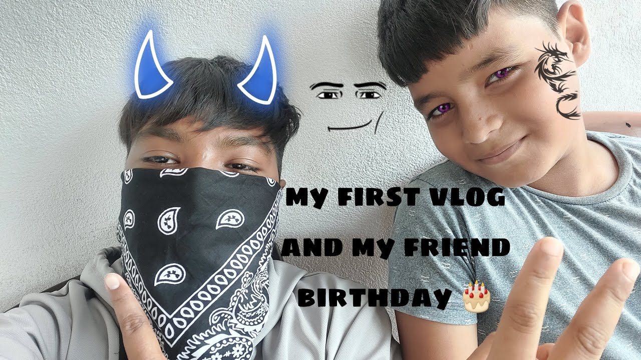 first vlog and friend birthday 🎂 🥳 🎉 - YouTube