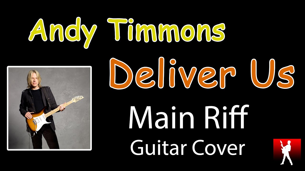 Deliver Us - Andy Timmons cover - Main Riff - YouTube
