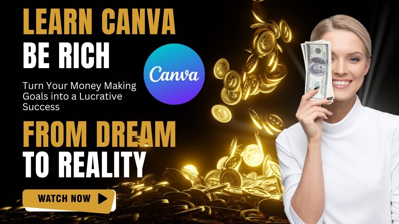 Canva key to Wealth and Success| learn canva be rich| introduction to ...