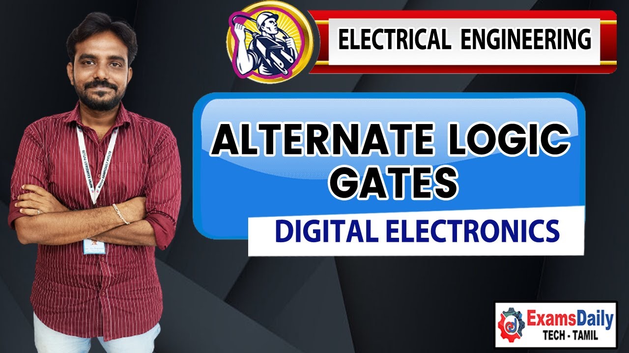 Digital Electronics: Alternate Logic Gates| Types Of Logic Gates | EEE ...