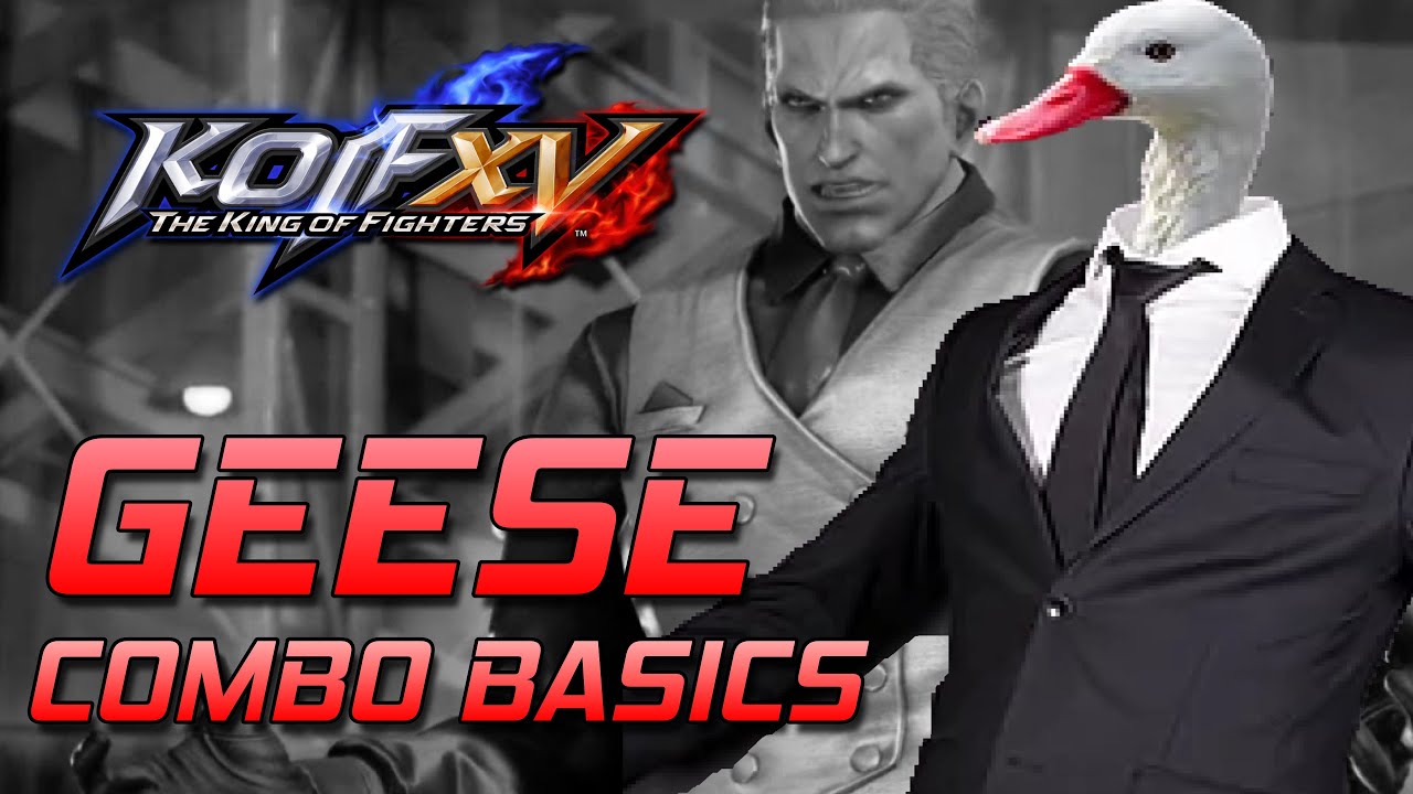 Geese Howard combo basics - King of Fighters XV - YouTube