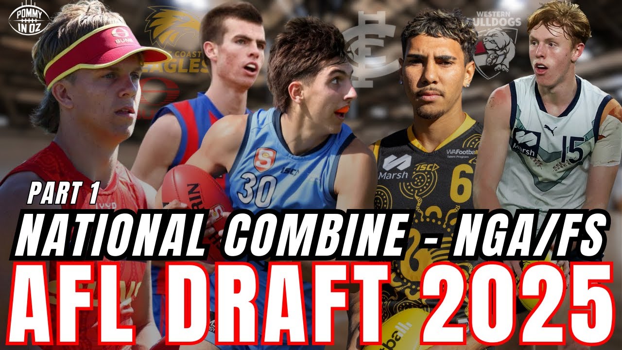 AFL Draft 2025 – National Combine NGA & Father-Son Prospects | Part 1 Draft Explainer Series ...