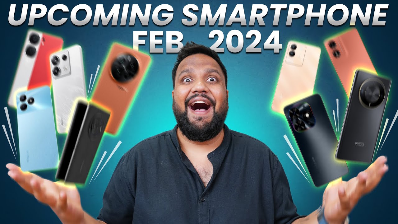 Top 9 Best Upcoming Phones in Feb 2024 - Mobile World Congress Month ...