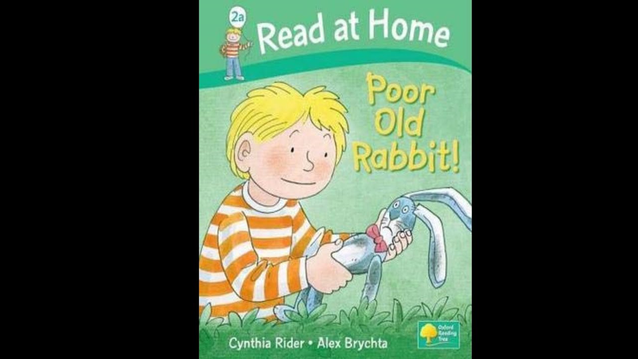 Level 2a - Poor Old Rabbit! - Read at Home - YouTube