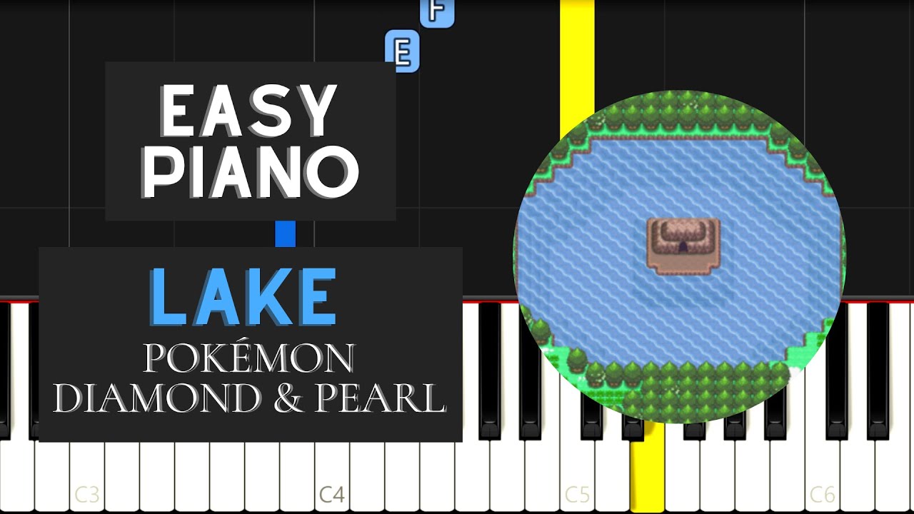 Lake (EASY Piano Tutorial) - Pokémon Diamond and Pearl - YouTube