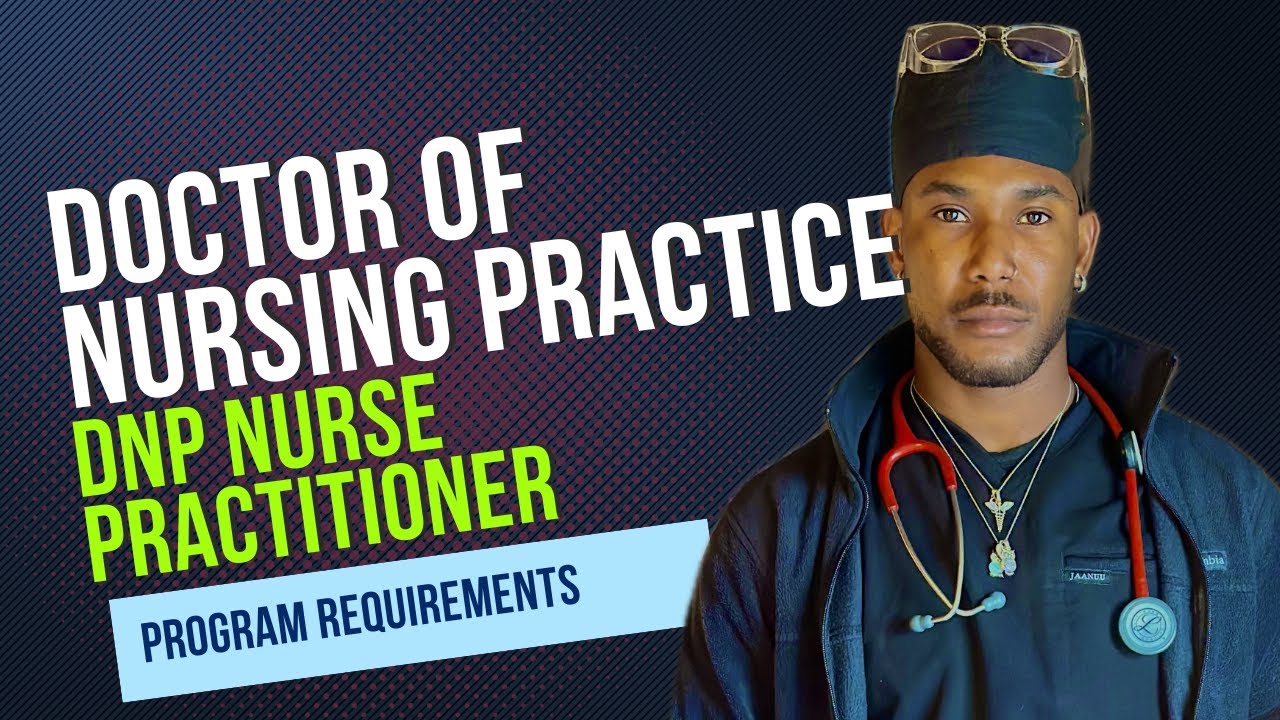 Nurse Practitioner School Requirements - YouTube