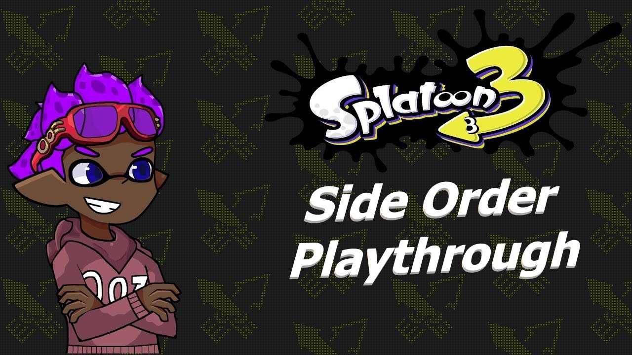 Splatoon 3: Side Order Playthrough #8 (Final?) - YouTube