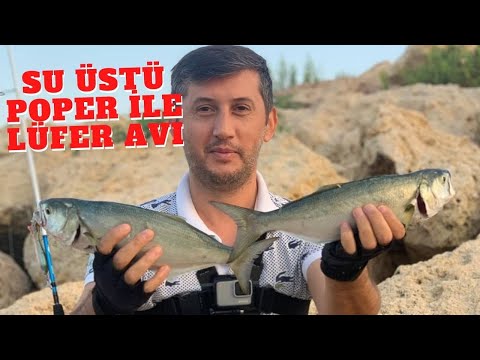 Su Üstü Panic Poper ile Lüfer Avı