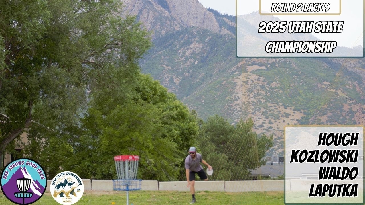2025 Utah States Disc Golf Tournament | Round 2 Back 9 | Hough ...