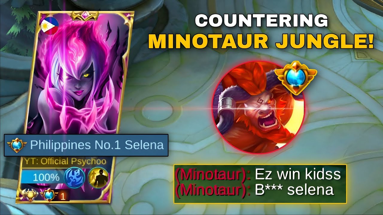 PHILIPPINES NO. 1 SELENA vs MINOTAUR JUNGLE (MUST WATCH) - MLBB - YouTube