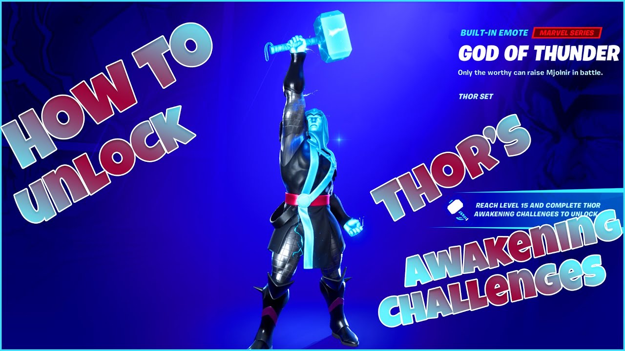 How To Unlock Thor's GOD OF THUNDER Built In Emote and Mjolnir Pickaxe ...