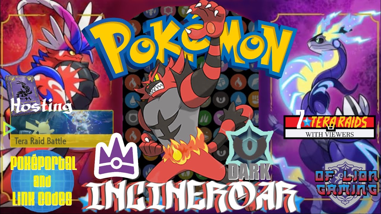Incineroar 7 Star Tera Raids|Pokémon Violet | PokéPortal And Link Codes ...