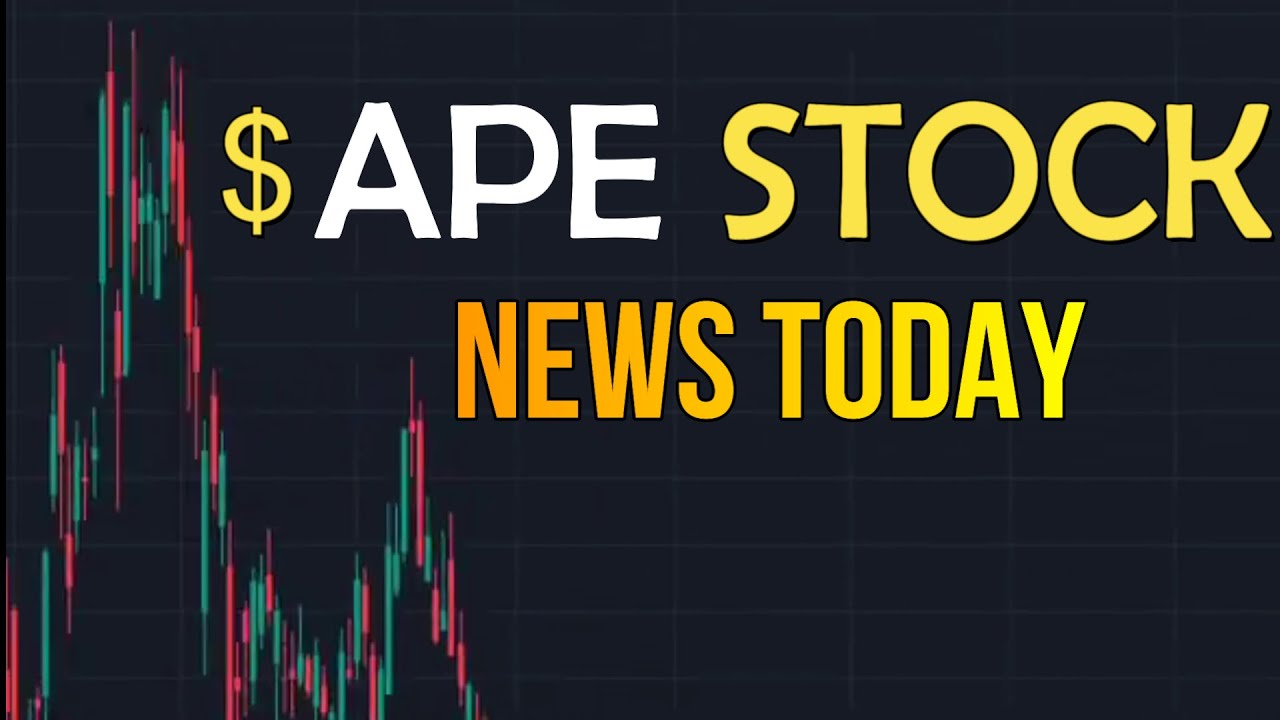 APE Stock News Today and Its Technical Analysis 19 December AMC Stock ...