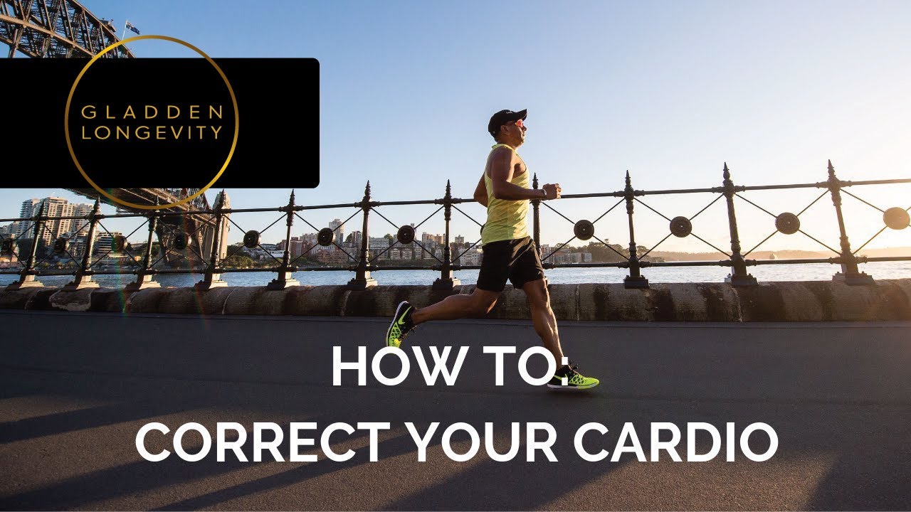 Correct Your Cardio | Gladden Longevity - YouTube