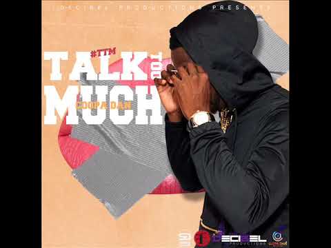 COOPA DAN - TTM (TALK TOO MUCH) CROPOVER 2018 - YouTube
