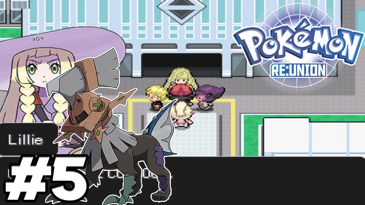 Pokémon ReUnion DX Gameplay Walkthrough Part 5 - MEETING ALOLA ULTRA ...