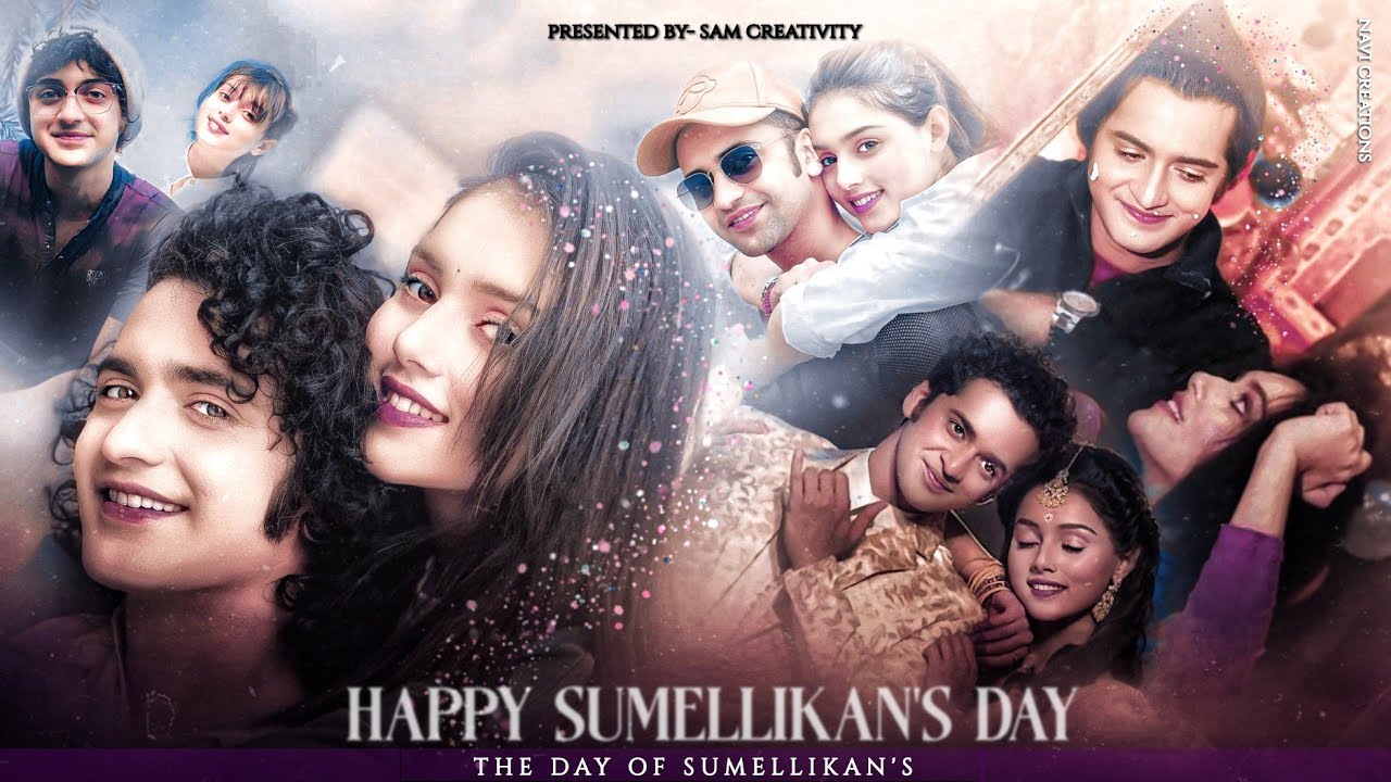 Happy Sumellikans' Day🥳 /Raanjhanaa Ve💙/Ft: Sumellika /Give Some Love💝 ...