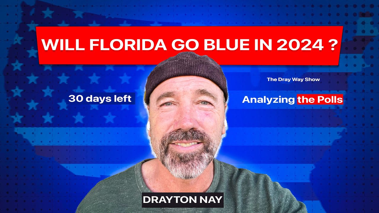 30 Days to GO: Will Florida Go Blue In 2024? EP: 34 | The Dray Way Show ...
