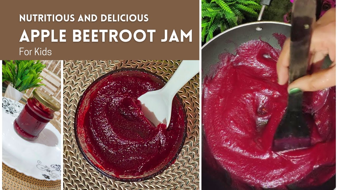 Apple Beetroot Jam for your little ones! - A spoonful of health and ...
