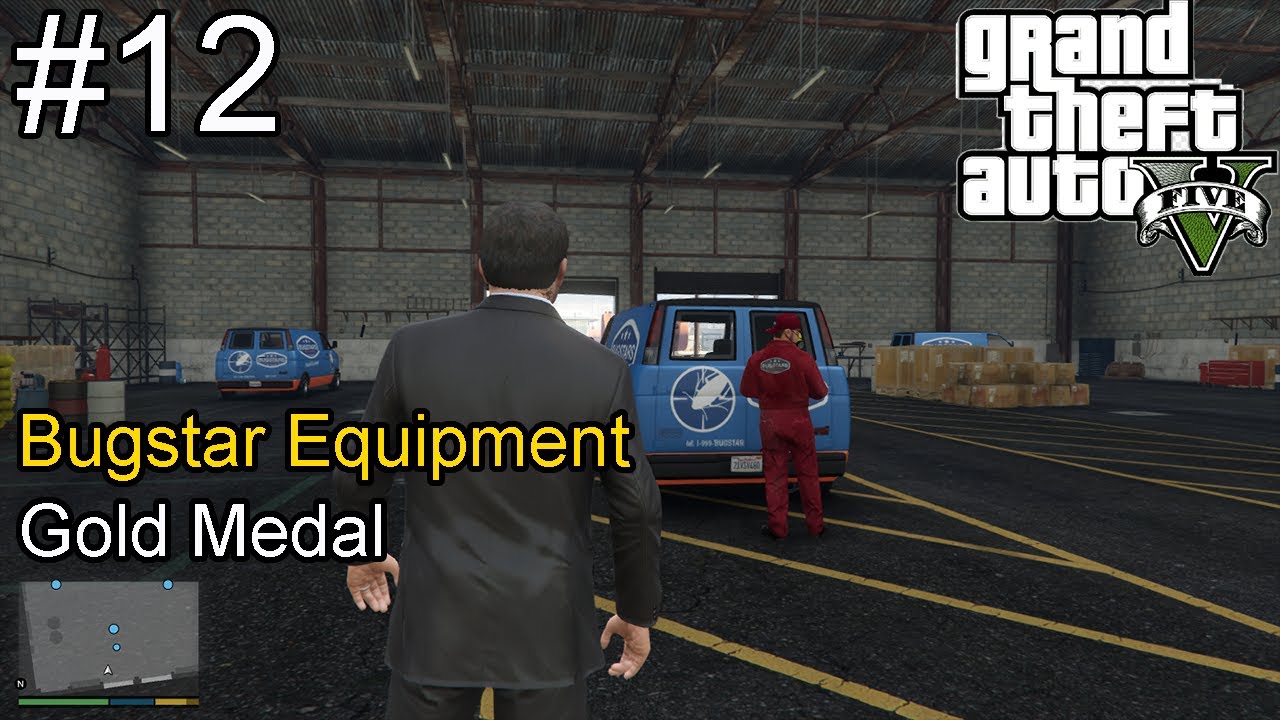 Grand Theft Auto V- Bugstar Equipment #12- Gold Medal - YouTube