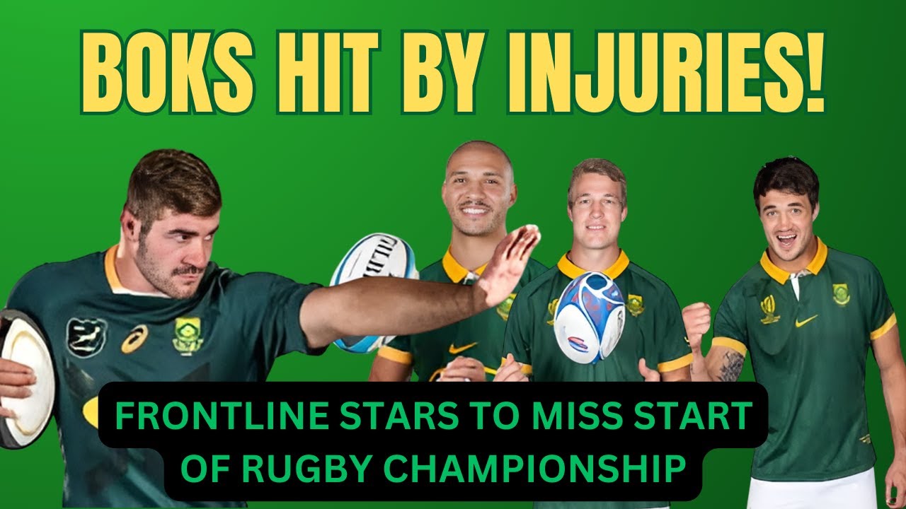SPRINGBOKS: Injuries hit Boks as frontline stars set to miss start of ...