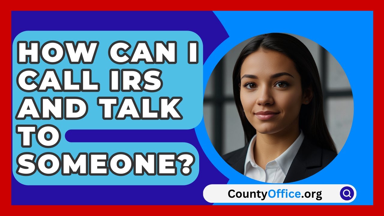How Can I Call IRS And Talk To Someone? - CountyOffice.org - YouTube