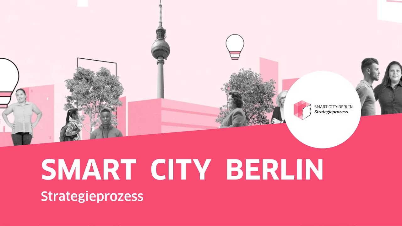 Smart City Berlin - Strategieprozess - YouTube