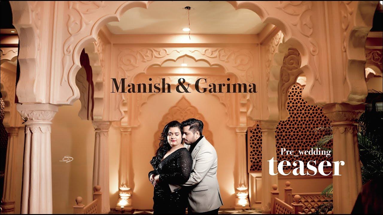 MANISH & GARIMA | 2023 best PRE WEDDING TEASER | delhi | @s_d_photography__ - YouTube