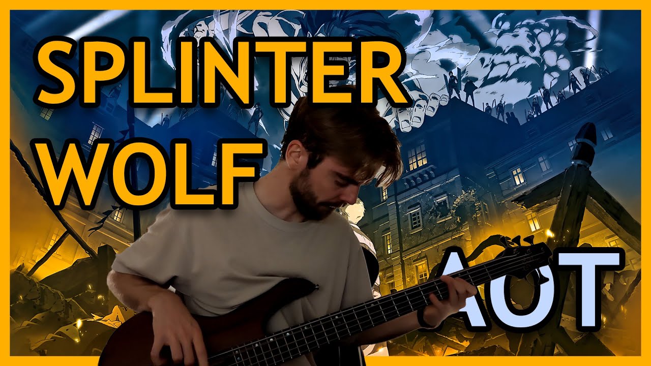 ATTACK ON TITAN - Splinter Wolf (BASS COVER) - YouTube