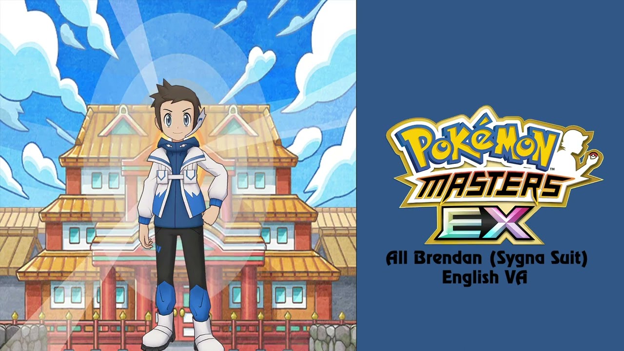 🎙️ All Brendan (Sygna Suit) English VA (Pokémon Masters EX) HQ 🎙️ - YouTube