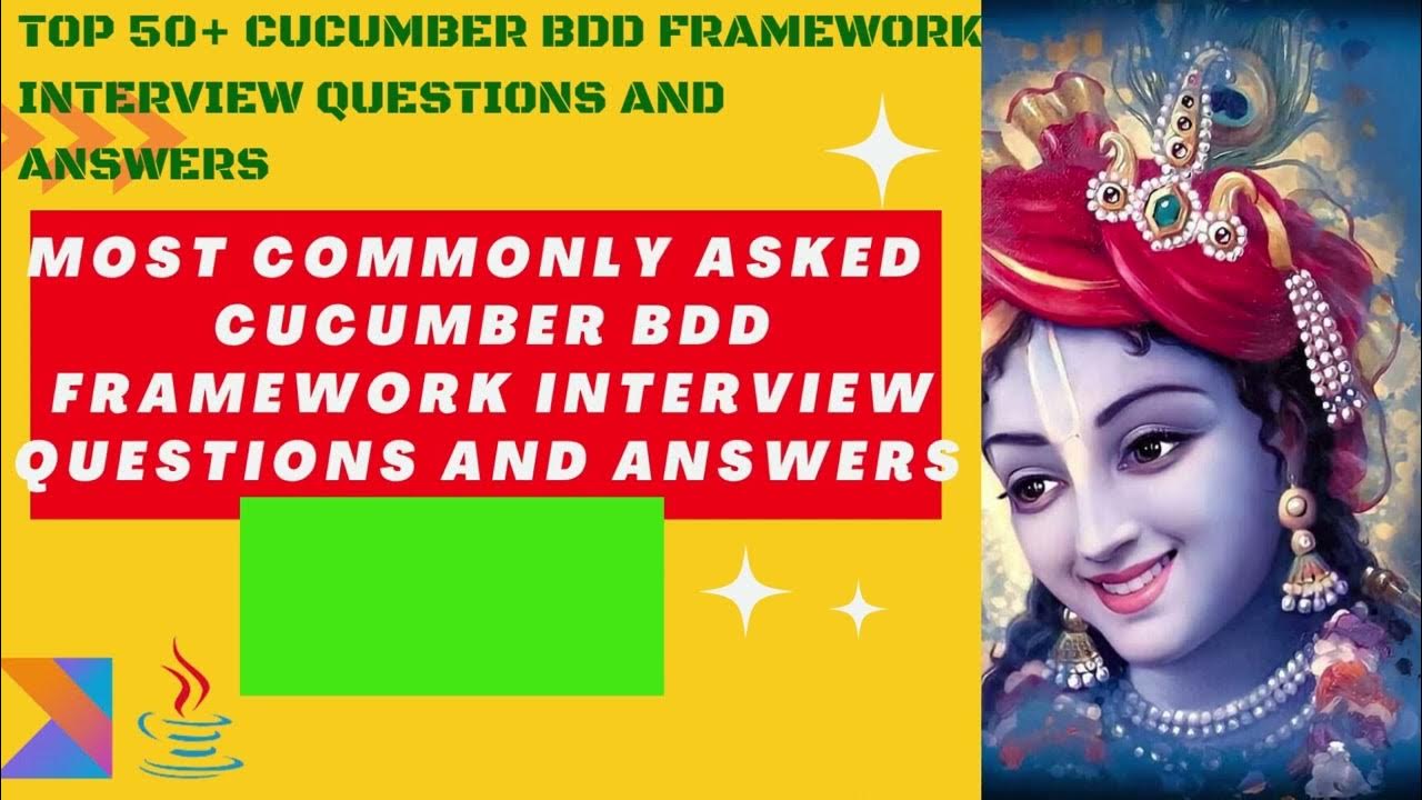 MOST Commonly Asked Cucumber BDD Framework Interview Questions And most-commonly-asked-cucumber-bdd-framework-interview-questions-and