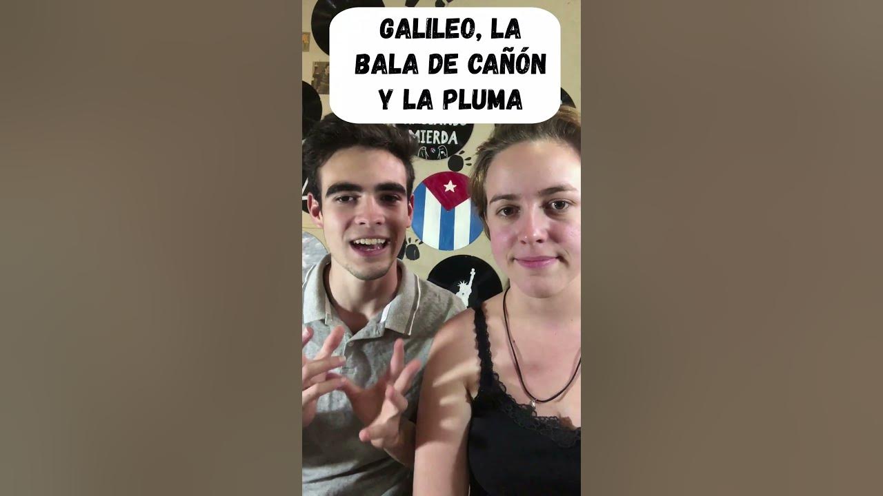Galileo, bala de cañon y la pluma - YouTube