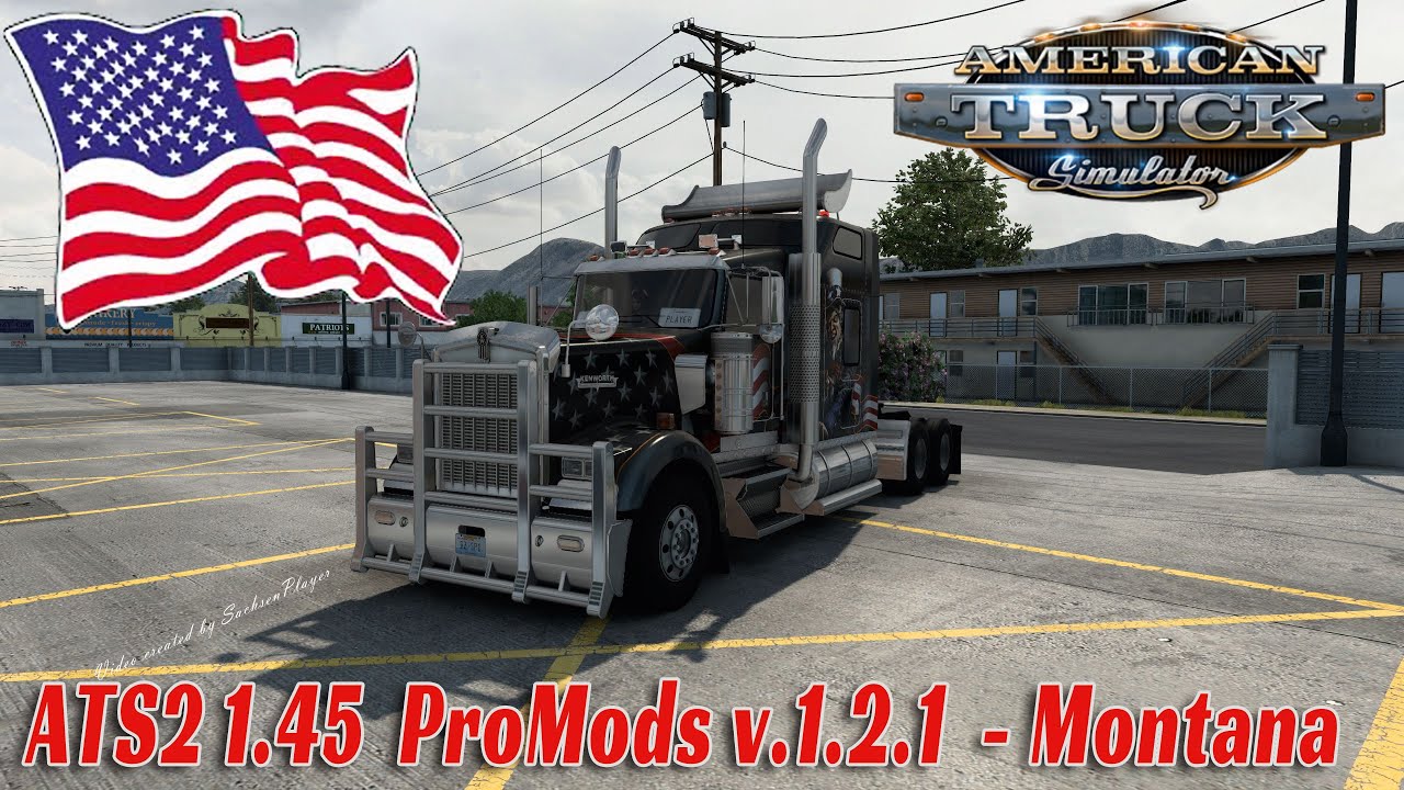 🟢 ATS2 1.45 ProMods v.1.2.1 - American Truck Simulator Montana mit ...