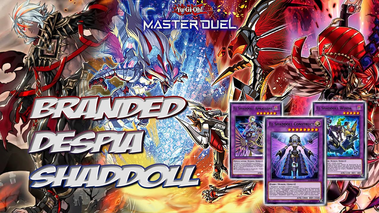 Master Duel - Branded Despia Shaddoll deck new update full combo OTK ...