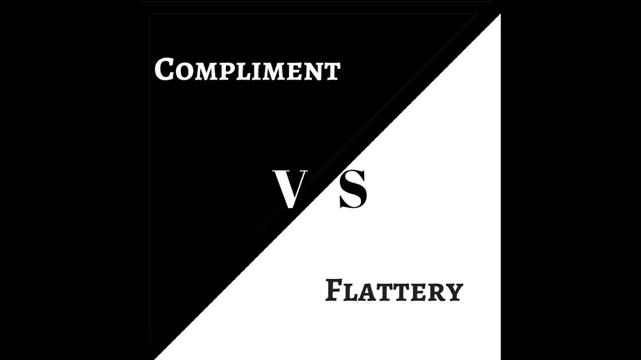 The big difference between a Compliment and Flattery | Baps Sunshine ...