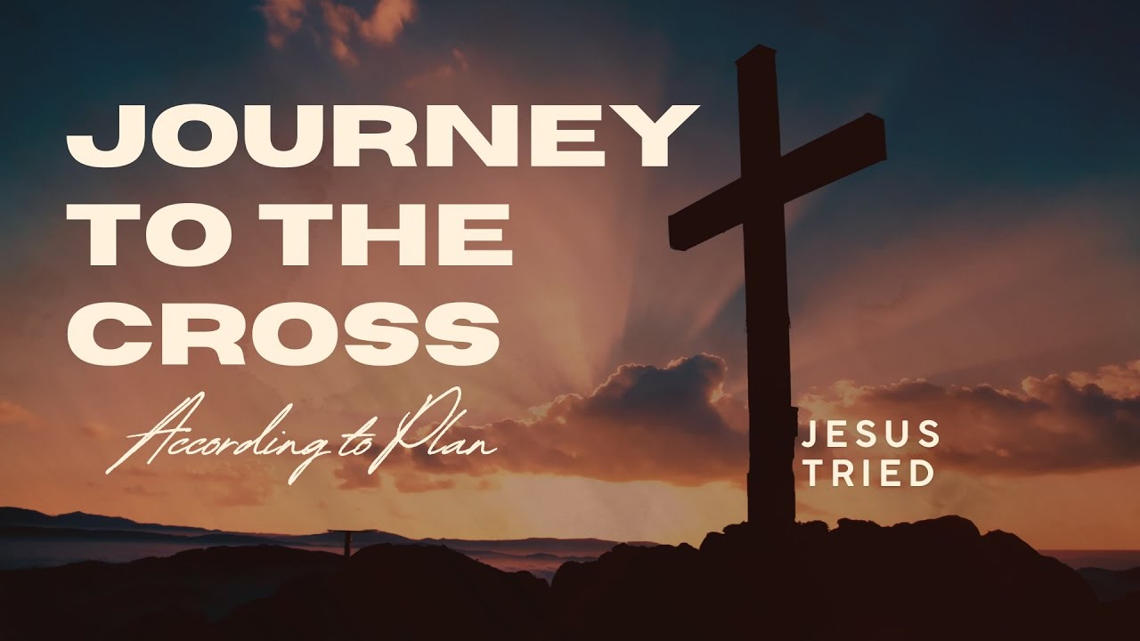 Journey to the Cross - "Jesus is tried and sentenced" 3/16/25 - YouTube